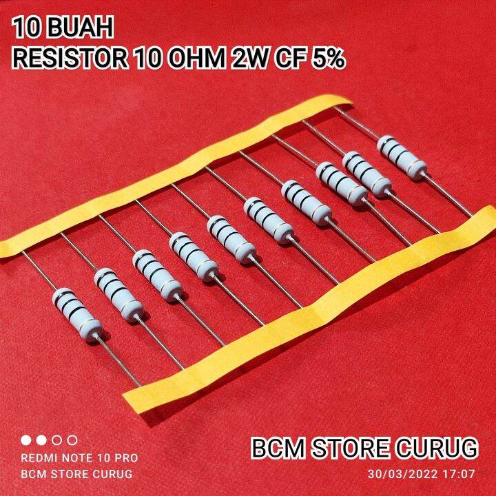10 BUAH RESISTOR 10 OHM 2W 2WATT CF 5% ROHS ASLI | Lazada Indonesia