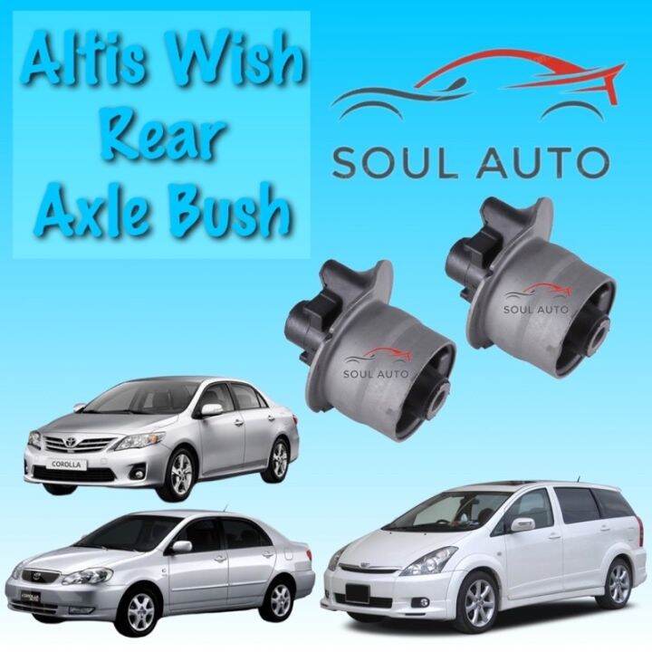 Toyota Altis Wish ZNE10 ANE10 Rear Axle Bush | Lazada