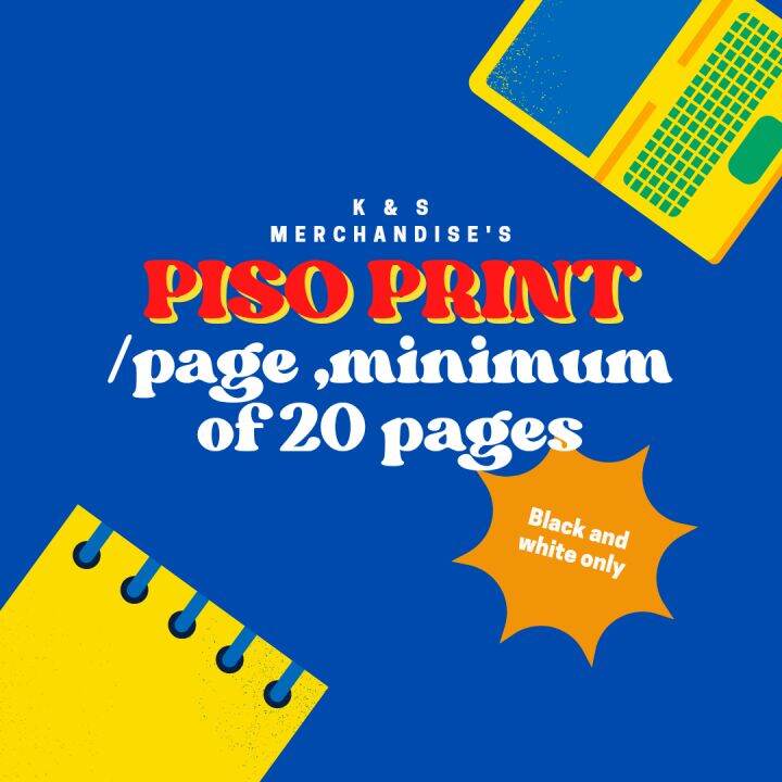 PISO PRINT | DOCUMENT PRINTING | BLACK AND WHITE ONLY | MIN OF 20 PAGES ...