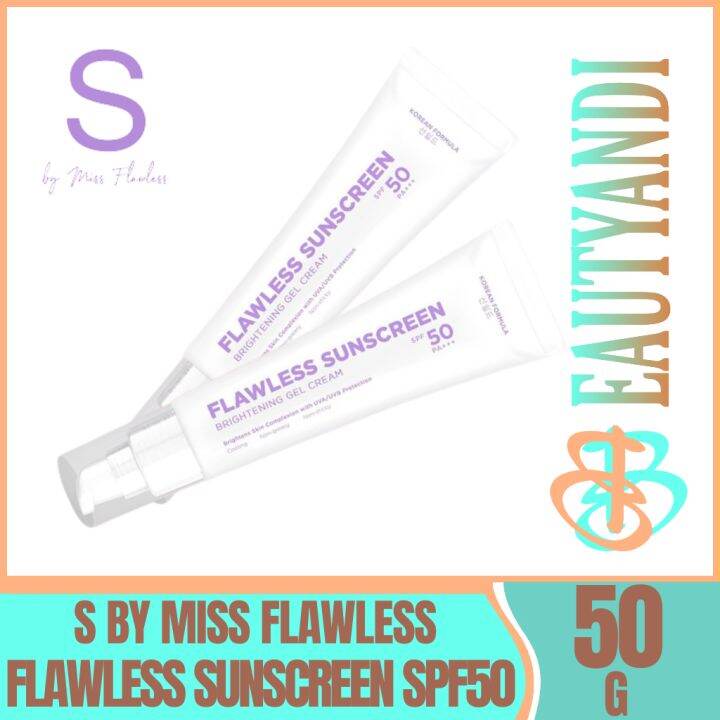 S by miss flawless - Flawless sunscreen spf50 | Brightening gel cream ...