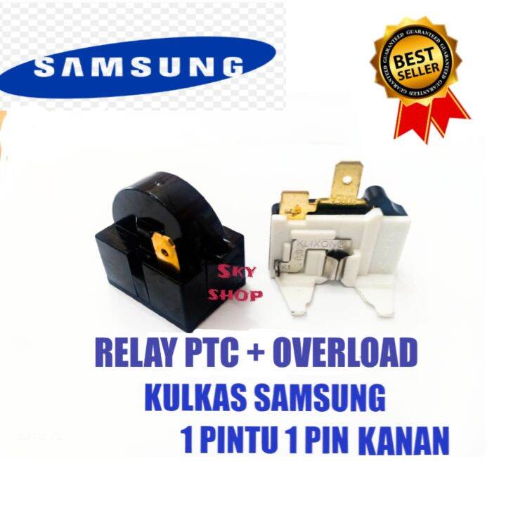 RELAY PTC + OVERLOAD KULKAS SAMSUNG 1 PINTU 1 PIN KANAN | Lazada Indonesia