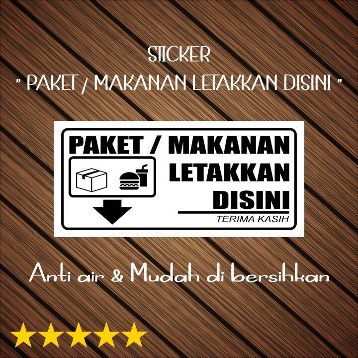 Stiker Petunjuk Tempat Paket Stiker Paket dan Makanan Letakkan Disini ...