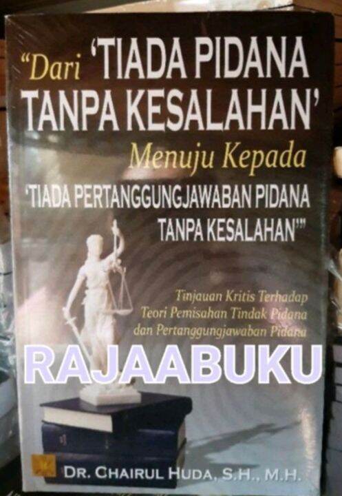 dari tiada pidana tanpa kesalahan by dr.chairul huda | Lazada Indonesia