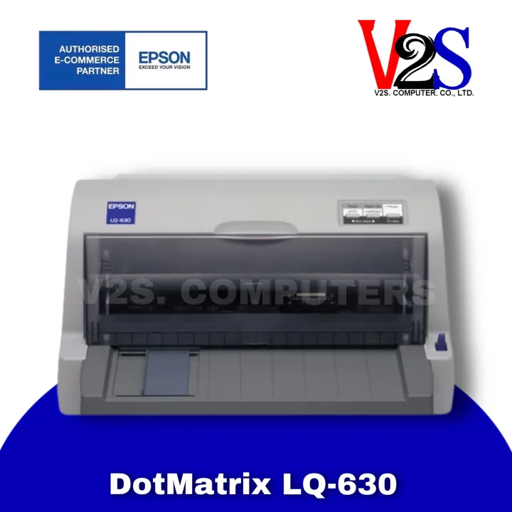 Printer เครื่องพิมพ์ดอทเมตริกซ์ Epson LQ-630 ประกันศูนย์ | Lazada.co.th