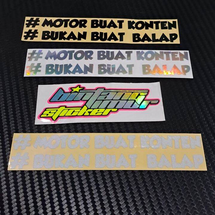 STIKER TULISAN PEMANIS #MOTOR BUAT KONTEN# BUKAN BUAT BALAP CUTTING ...