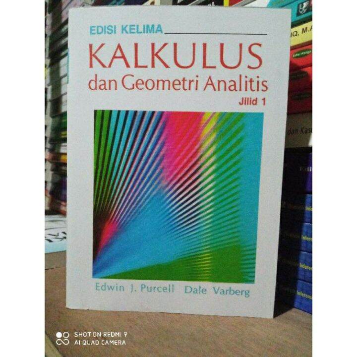 KALKULUS DAN GEOMETRI ANALITIS EDISI 5 JILID 1 - PURCELL & VARBERG ...