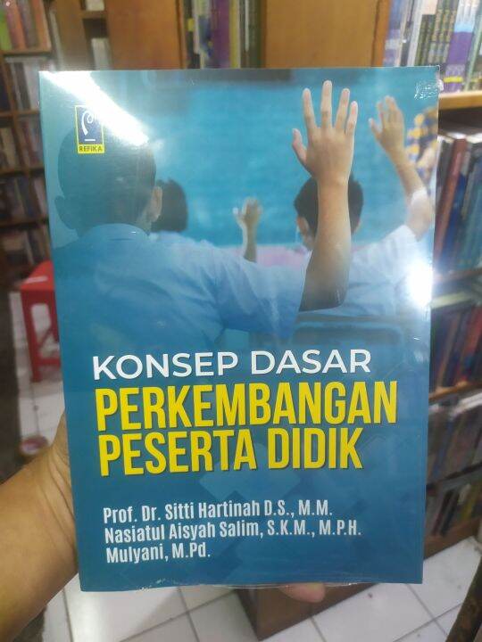 Konsep Dasar Perkembangan Peserta Didik Buku Baru 2023 | Lazada Indonesia