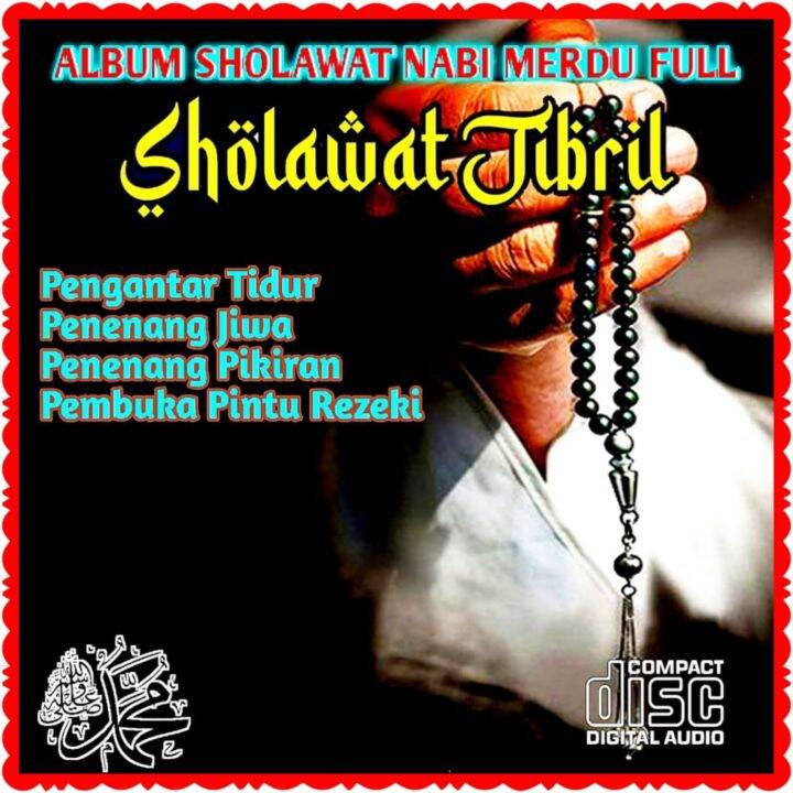 KASET CD MOBIL-KASET CD COMPACT DISC LAGU SHOLAWAT JIBRIL FULL ALBUM ...