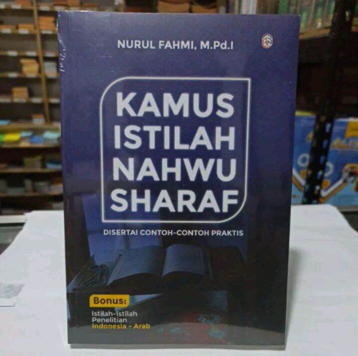 kamus istilah nahwu shorof disertai contoh contoh praktis | Lazada ...