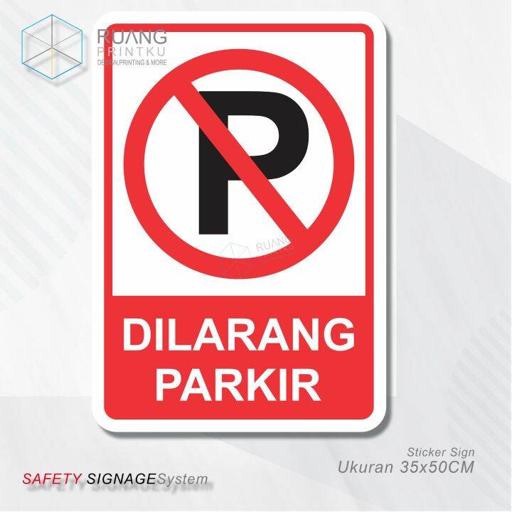 Sign Sticker RAMBU DILARANG PARKIR | Lazada Indonesia