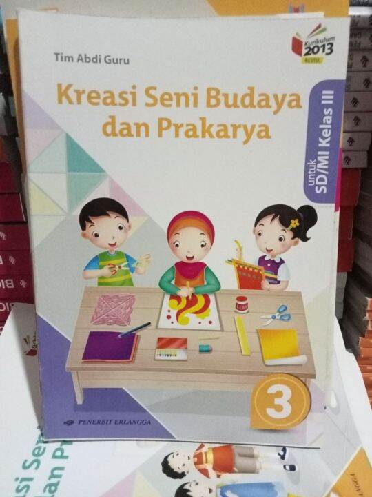 buku kreasi seni budaya dan prakarya kelas 3 SD Erlangga | Lazada Indonesia