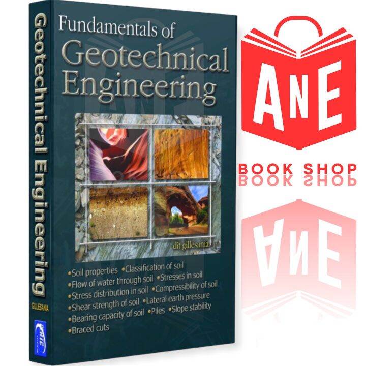 AUTHENTIC FUNDAMENTALS OF GEOTECHNICAL ENGINEERING by DIT Gillesania | Lazada PH