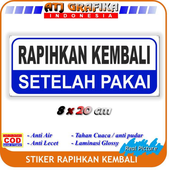stiker new rapihkan kembali setelah pakai sticker barang rapih rak ...