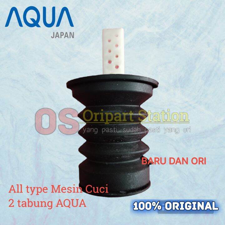 SEAL KARET VALVE PEMBUANGAN DRAIN MESIN CUCI AQUA ORIGINAL | Lazada ...