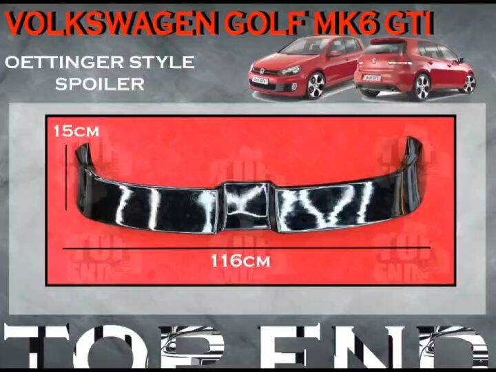 VOLKSWAGEN GOLF MK6 GTI OETTINGER REAR SPOILER VW GOLF MK6 2008-2013 ...