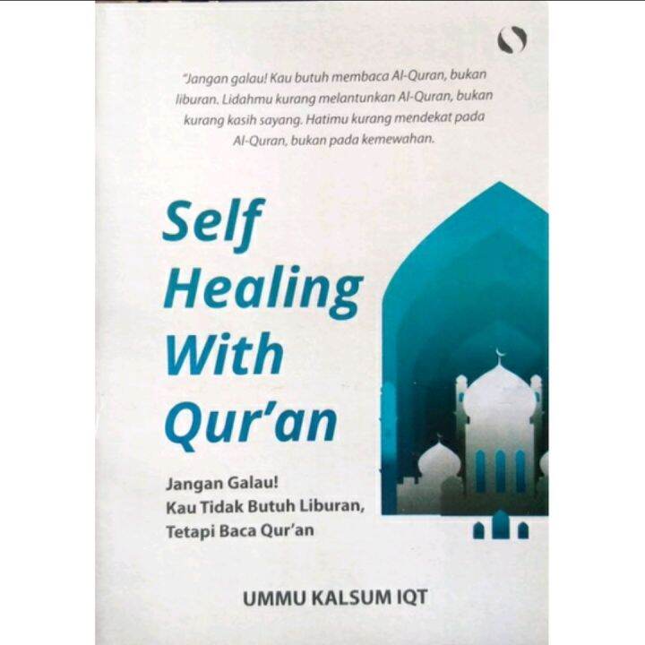 Buku Religi Self Healing with Qur'an - Ummu Kalsum Iqt | Lazada Indonesia