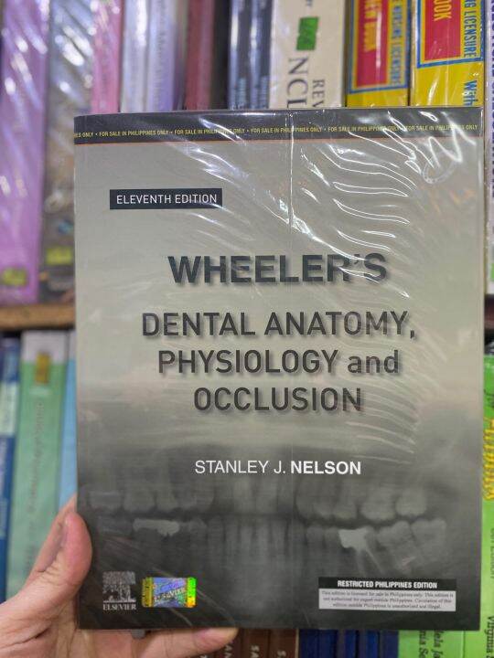 Wheeler’s Dental Anatomy, Physiology and Occlusion by Neldon authentic ...