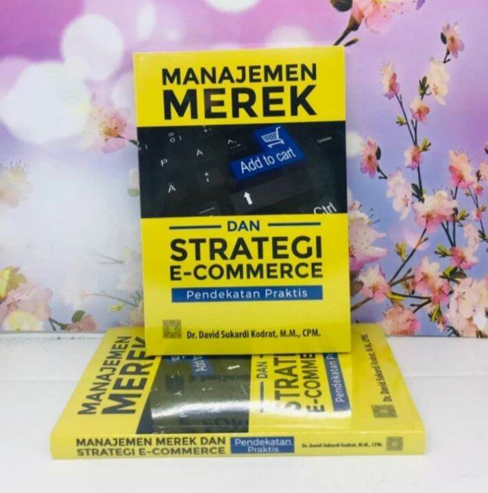 BUKU ORIGINAL MANAJEMEN MEREK DAN STRATEGI E-COMMERCE | Lazada Indonesia