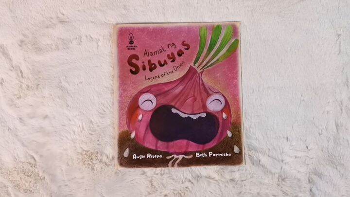 Alamat ng Sibuyas | Kuwento ni Augie Rivera | Guhit ni Beth Parrocha ...