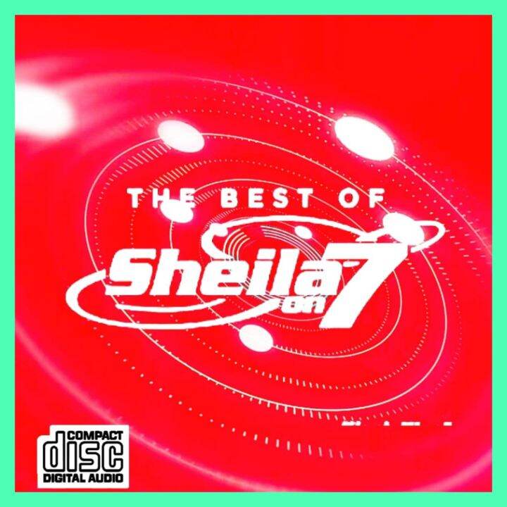 CD LAGU SHEILA ON7 THE BEST ALBUM - CD LAGU POP INDONESIA SHEILA ON 7 ...