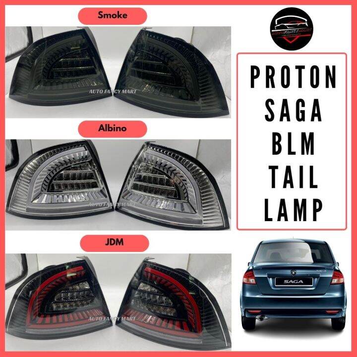 Proton Saga BLM Tail Lamp Taillamp Light Bar Running LED | Lazada