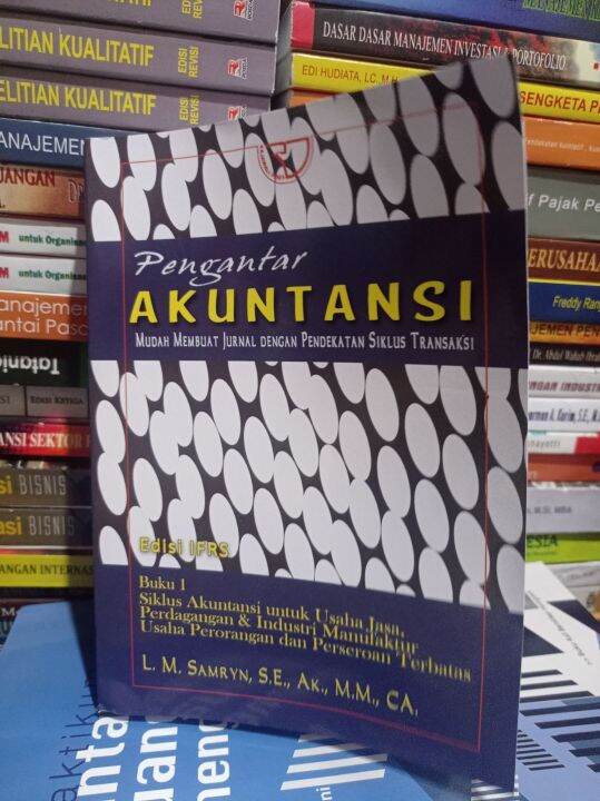 Pengantar Akuntansi edisi IFRS buku 1 by L. M. Samryn | Lazada Indonesia