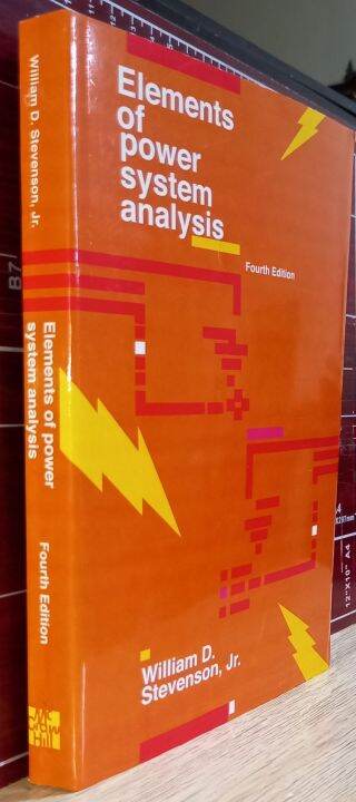 ELEMENTS OF POWER SYSTEM ANALYSIS (Fourth Edition) by W.D. STEVENSON ...