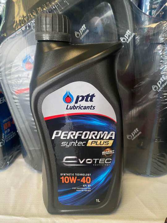 PTT lubricants performa syntec PLUS evotec technology 10W-40 (benzine) 1Liter | Lazada.co.th