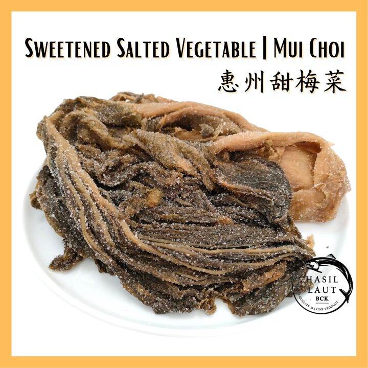 惠州甜梅菜 Sweetened Salted Vegetable/ Mui Choi (500g) | Lazada