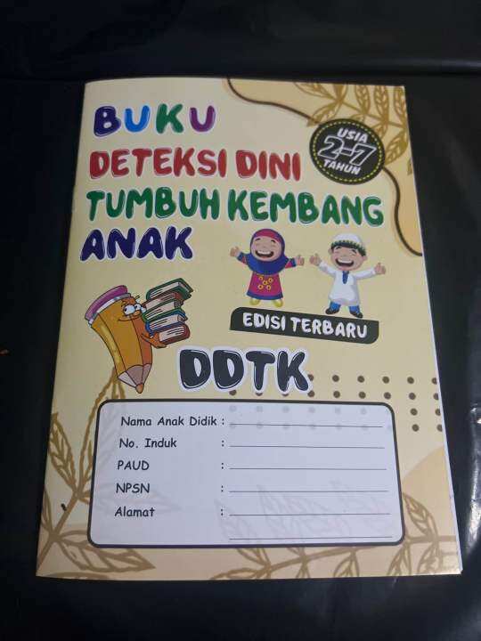 READY STOK Buku DDTK Versi Terbaru (Deteksi Dini Tumbuh Kembang Anak) Paud Usia 2-7Tahun ...