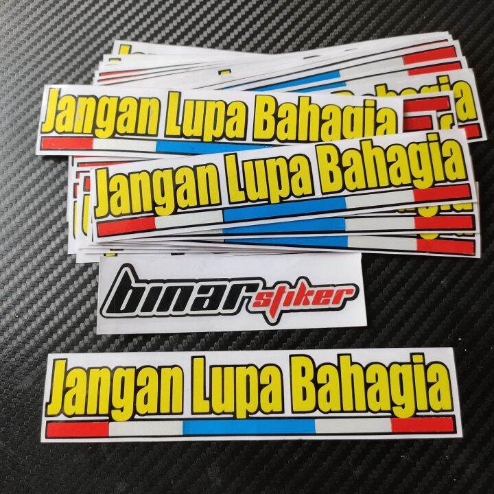 STIKER CUTTING JANGAN LUPA BAHAGIA | Lazada Indonesia