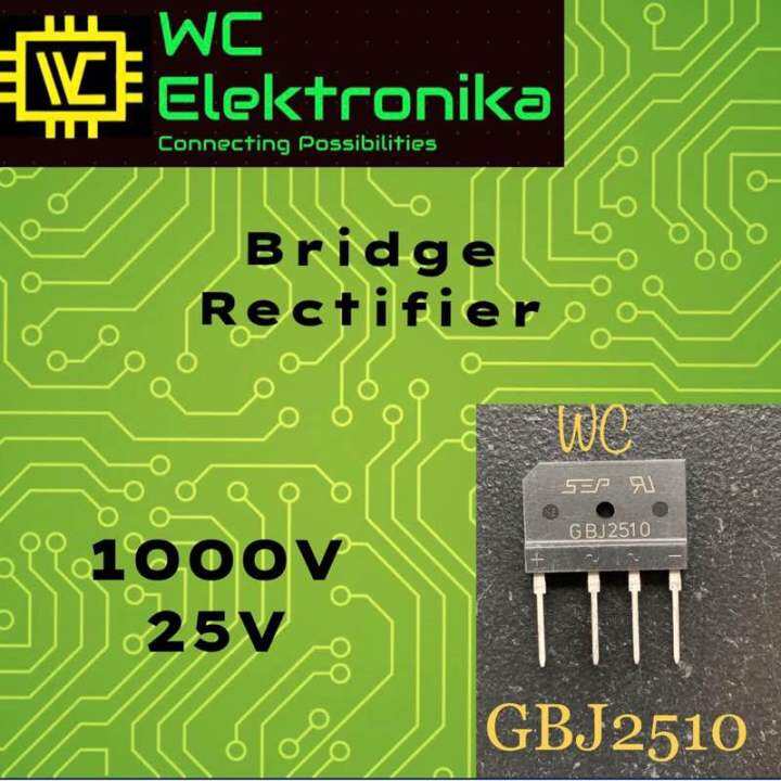 BRIDGE RECTIFIER GBJ2510 1000V/25V 1PC | Lazada PH
