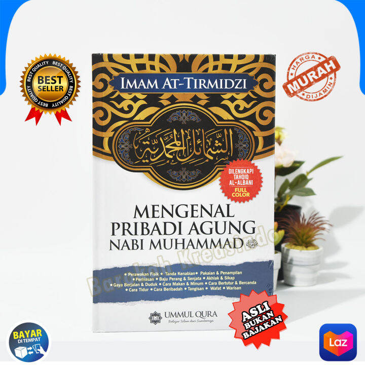 Cetakan Terbaru - Buku Mengenal Pribadi Agung Nabi Muhammad Syarah Asy ...