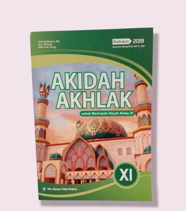 Buku Akidah Akhlak Untuk Madrasah Aliyah Kelas XI Kurikulum 2019 | Lazada Indonesia