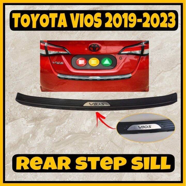 TOYOTA VIOS 2019-2023 REAR STEP SILL | Lazada PH