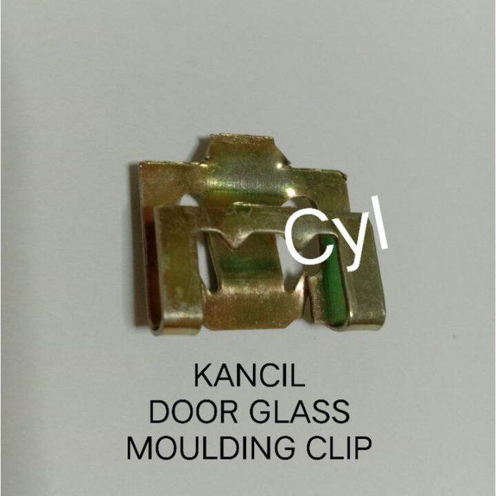 Perodua Kancil Door Glass Moulding Clip | Lazada