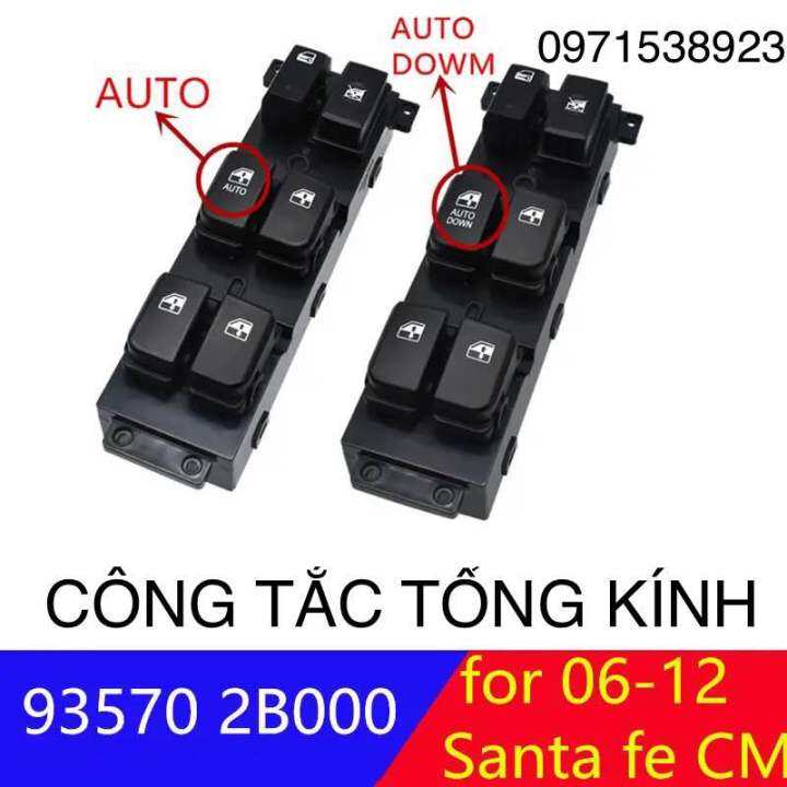 CÔNG TẮC LÊN XUỐNG KÍNH HYUNDAI SANTAFE 2006-2012 93570-2B000 | Lazada.vn
