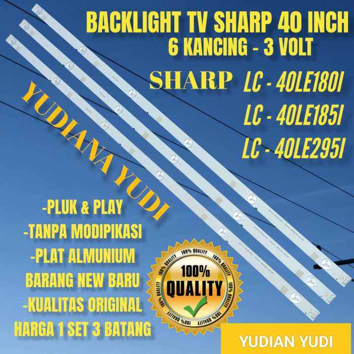 BACKLIGHT LED TV SHARP 40 INCH 6 KANCING 3 VOLT LC-40LE180I LC-40LE185I ...
