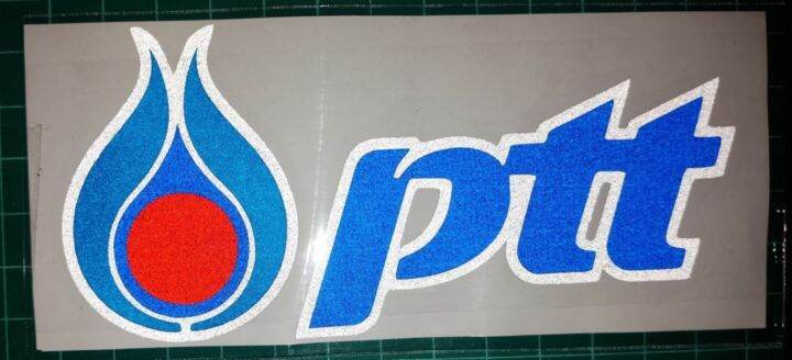 PTT สติ๊กเกอร์ ปตท.งานตัดประกอบเกรด สติ๊กเกอร์สะท้อนแสงเกรดสะท้อนแสง ...