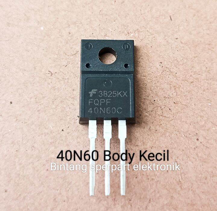 40N60 BODY KECIL MOSFET 40N60 TRANSISTOR FQPF 40N60 MOSFET FQPF 40N60 KECIL MOSFET 40N60C ...