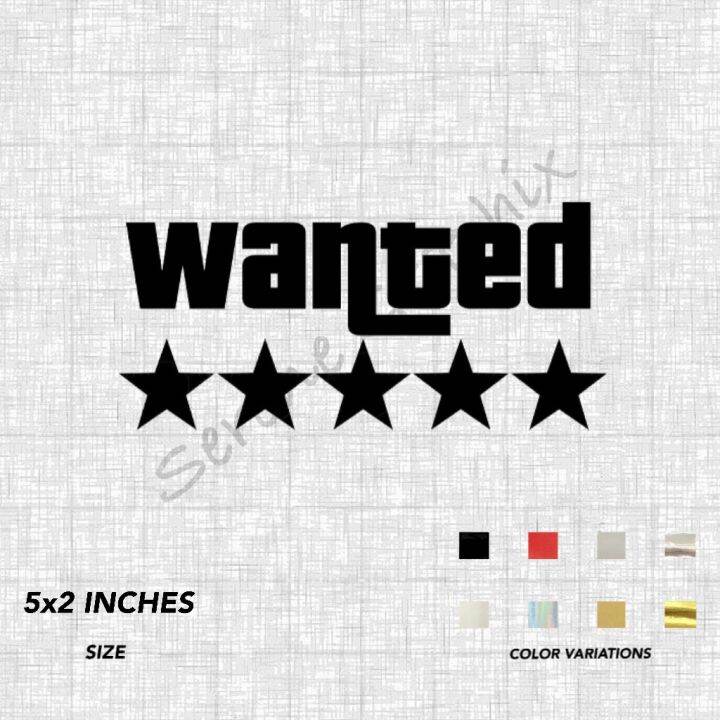 GTA Wanted Sticker - Waterproof Cut Out Sticker | Lazada PH