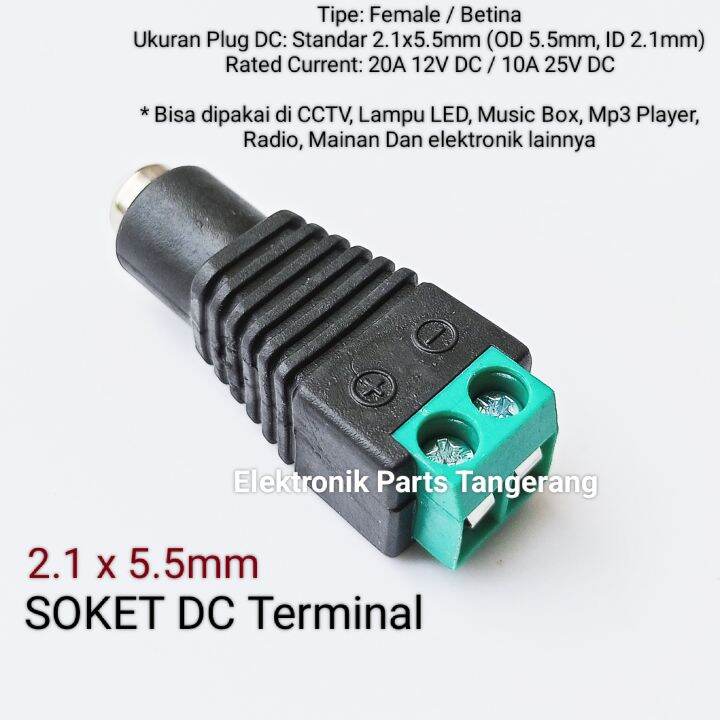 SOKET DC TERMINAL 2.1 X 5.5mm SOKET KONEKTOR CCTV SOCKET CONNECTOR CCTV ...