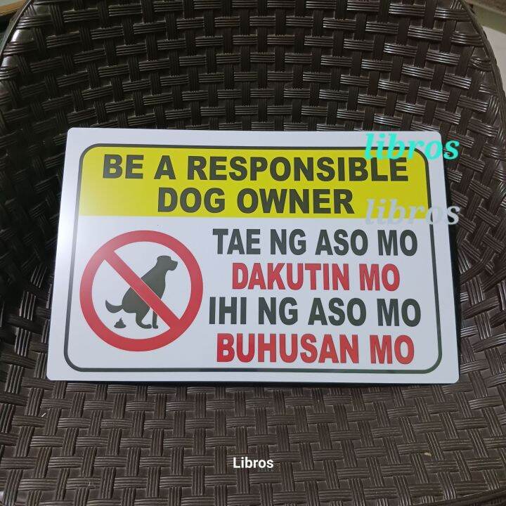 PVC A4 size Signage Tae ng Aso mo Dakutin Mo Ihi ng Aso Mo Buhusan mo ...