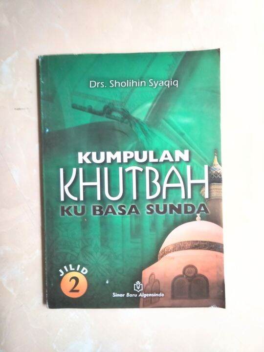 Kumpulan Khutbah ku Basa Sunda jilid 2 | Lazada Indonesia