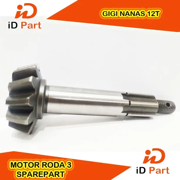 Gigi Nanas Gigi Reduksi Pinion Gardan 12t Sparepart Motor Roda