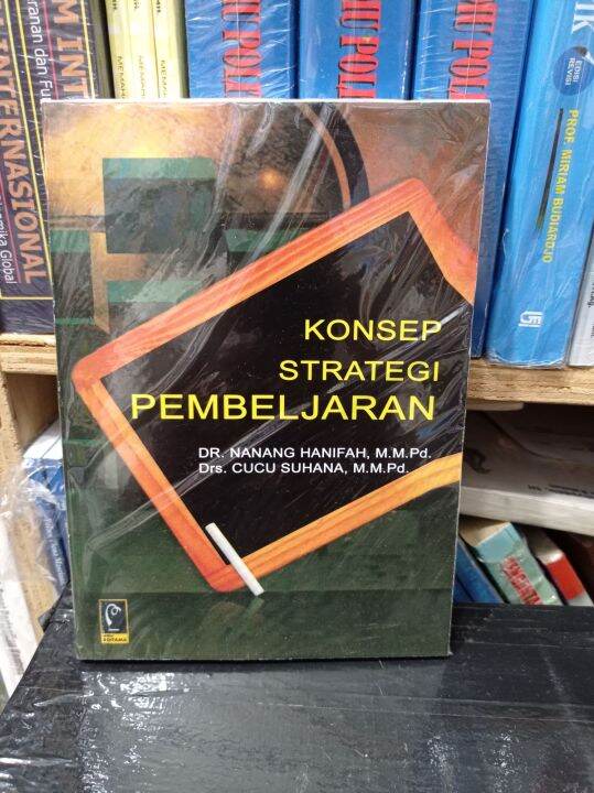 KONSEP STRATEGI PEMBELAJARAN. BY. DR. NANANG HANIFAH | Lazada Indonesia