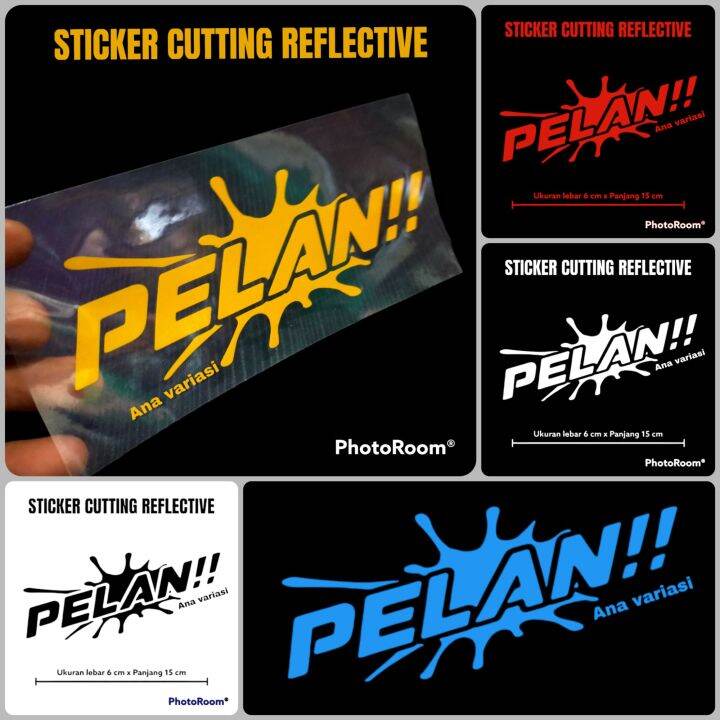 STIKER CUTTING PELAN STIKER MOTOR PELAN STIKER REFLECTIVE PELAN STIKER ...
