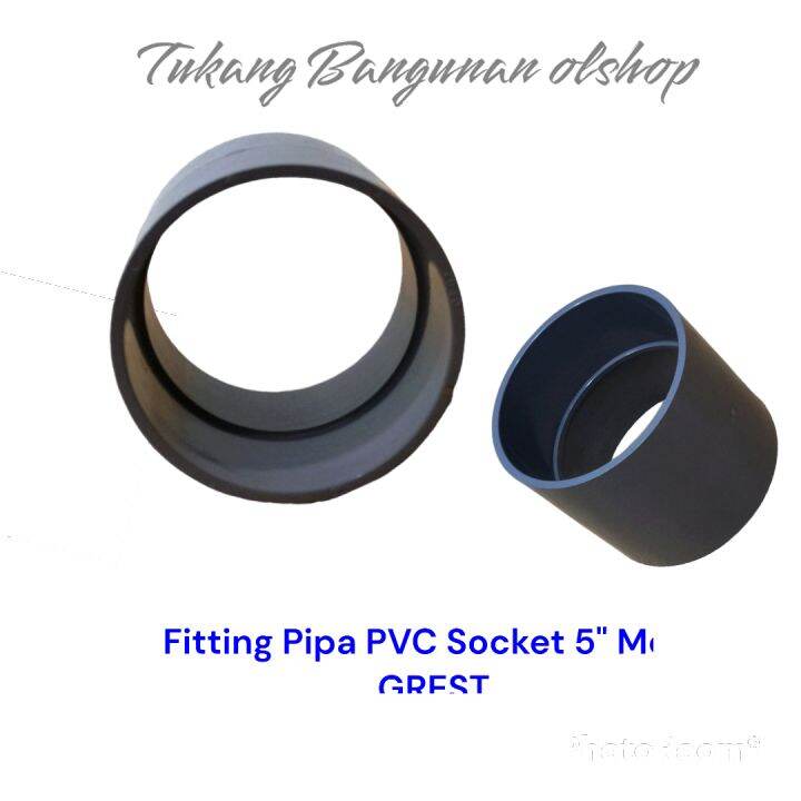 Sambungan Soket 5 in / Socket merk Grest 5 in /Fitting Pipa PVC Socket ...