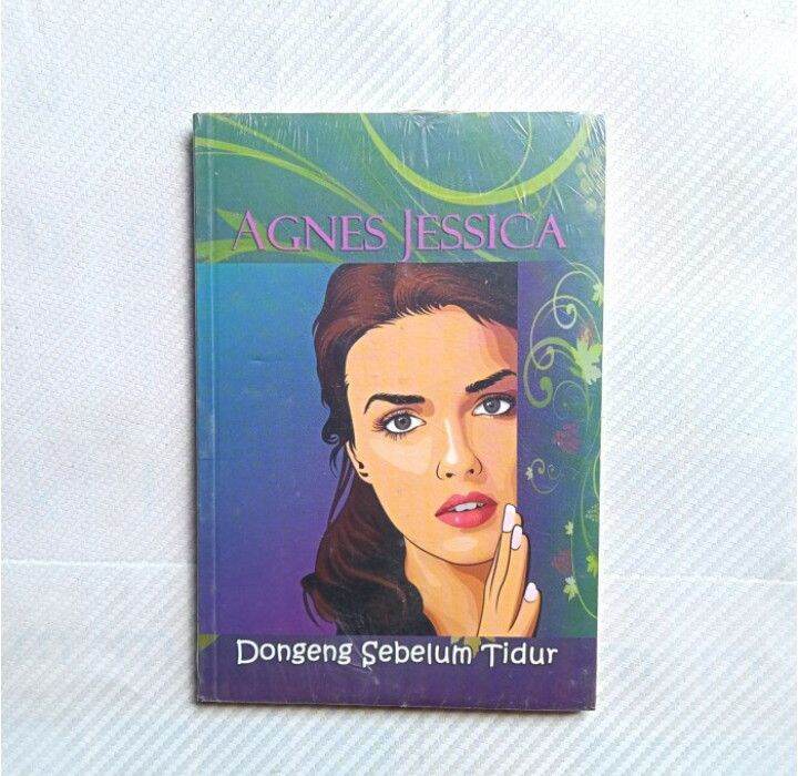 Dongeng Sebelum Tidur Agnes Jessica | Lazada Indonesia