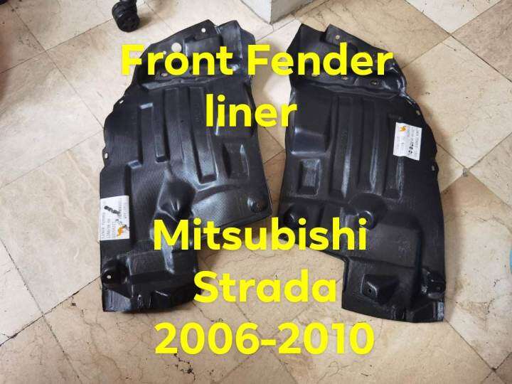 Front Fender liner Mitsubishi Strada 2006 to 2010 PER SIDE | Lazada PH
